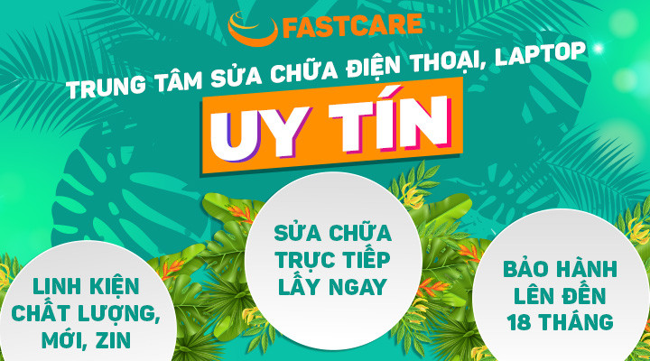 FASTCARE - Hệ Thống Sửa Chữa Điện Thoại, Laptop tại TPHCM