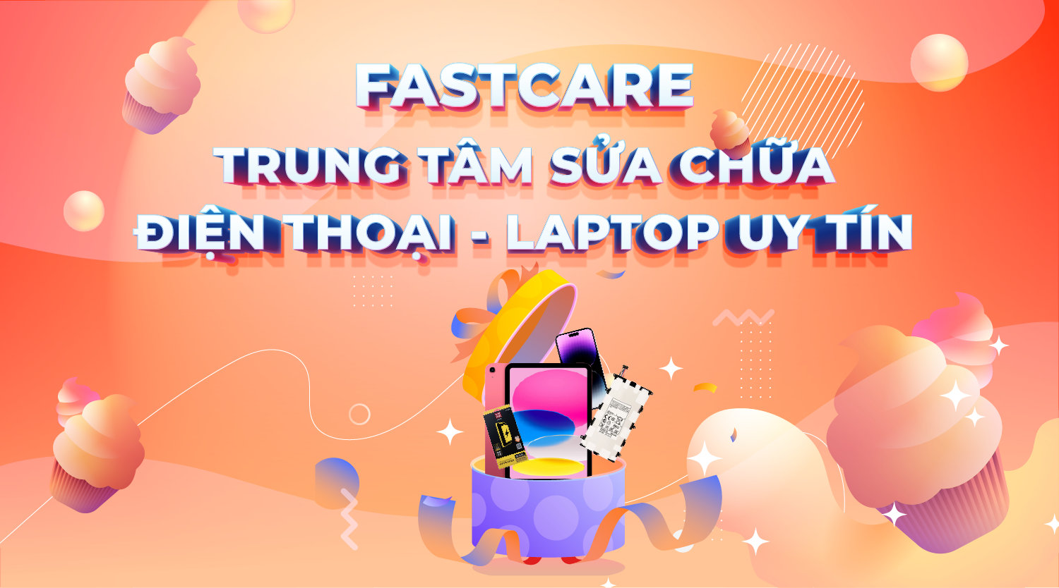 FASTCARE - Hệ Thống Sửa Chữa Điện Thoại, Laptop tại TPHCM