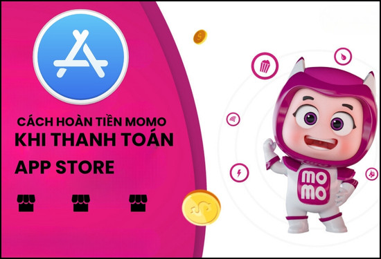 Mách bạn cách hoàn tiền Momo khi thanh toán App Store