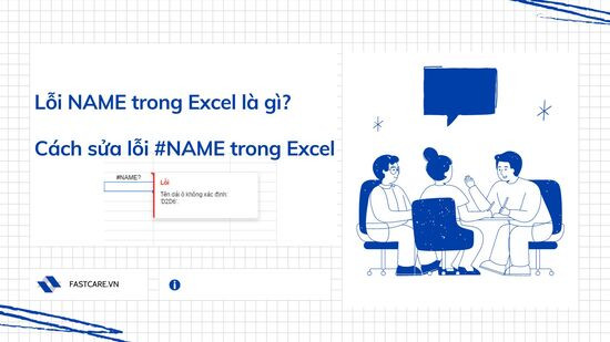 Lỗi NAME Trong Excel Là Gì? Cách Sửa Lỗi #NAME Trong Excel