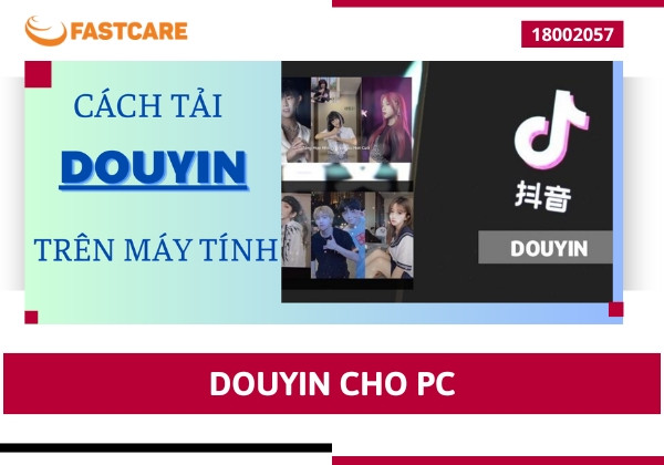 Tải video Douyin cho PC như thế nào?