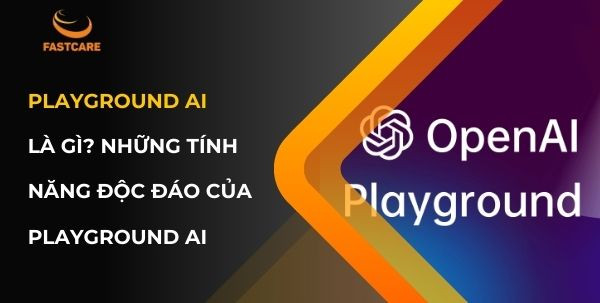 Playground AI là gì? Những tính năng độc đáo của Playground AI