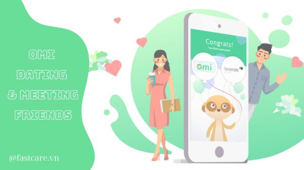 Cơ hội nào để ứng dụng hẹn hò OMI phát triển tại Việt Nam?