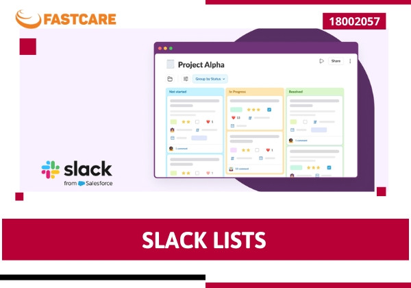 Tối ưu hóa quy trình làm việc nhờ tính năng Slack Lists