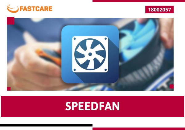 SpeedFan là gì? Cách cài đặt và sử dụng SpeedFan chi tiết