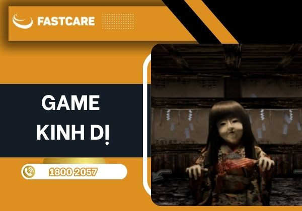Tổng hợp Game kinh dị đỉnh cao, dễ chơi, miễn phí