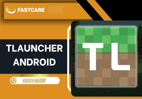 Tlauncher là gì? Cách cập nhật tính năng mới của Tlauncher Android