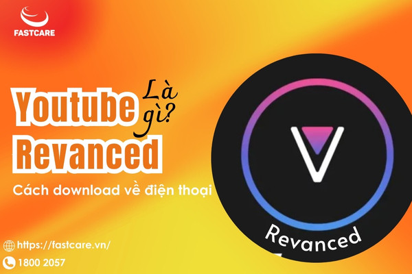 Youtube Revanced là gì? Cách download về điện thoại