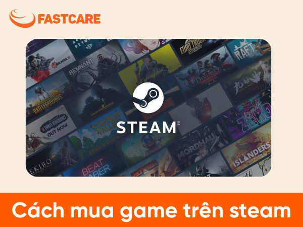 Mua game trên Steam qua gift card, visa, ngân hàng, Momo